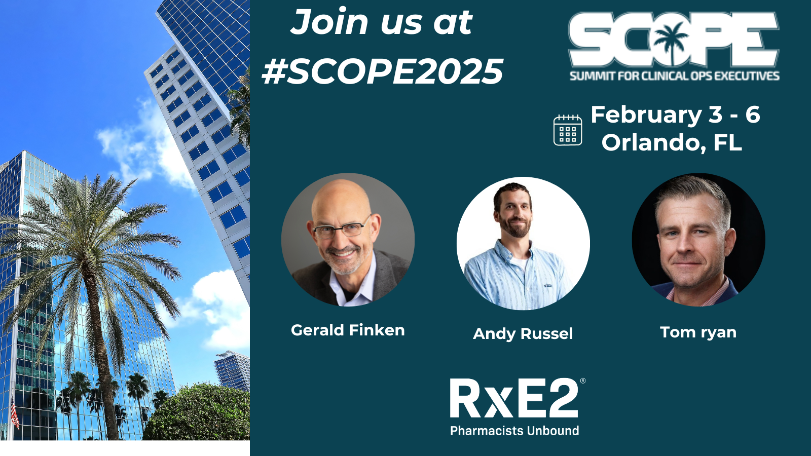 Meet our team at SCOPE 2025! - RxE2 | Pharmacists Unbound
